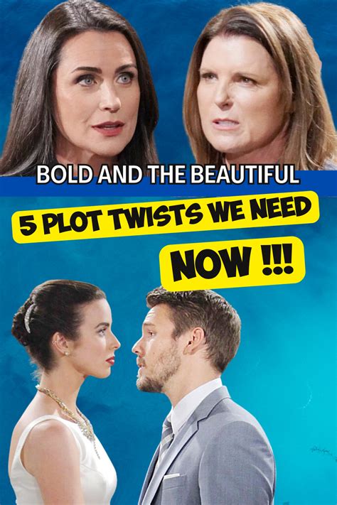 5 Sizzling Bold And The Beautiful Plot Twists We Need Right Now Ivy