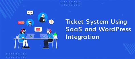 How To Create A Ticket System In WordPress ThemeRally