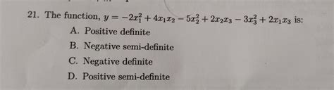 Solved How Do I Find If The Function Is Positive Definite Chegg