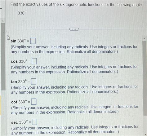 Solved Find The Exact Values Of The Six Trigonometic
