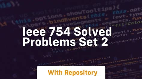 Ieee 754 Solved Problems Set 2 Youtube