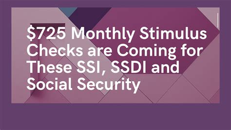 Monthly Stimulus Checks Are Coming For These SSI SSDI And Social Security