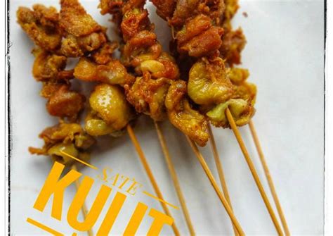 Resep Sate Kulit Ayam Oleh Surraya Salim Attamimi Cookpad