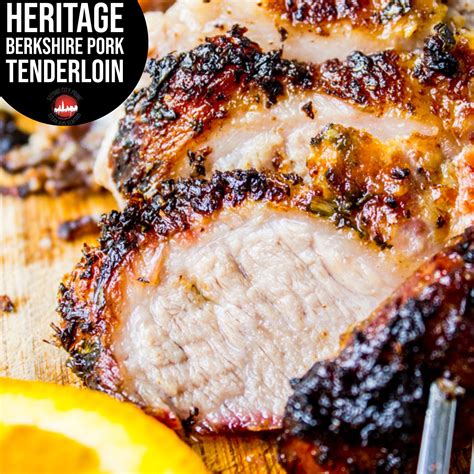 Berkshire Pork Tenderloin Pork Recipes Pork Loin Roast Recipes Pork