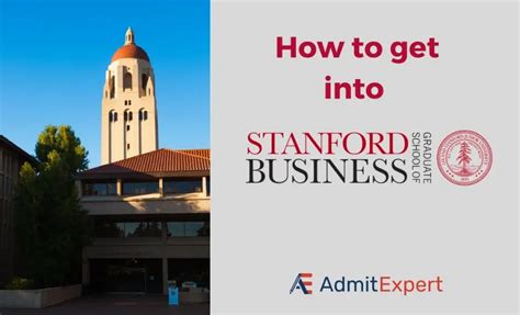 How To Get Into Stanford Mba A Step By Step Guide