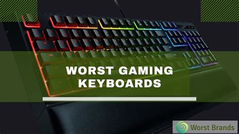 5 Worst Gaming Keyboards In 2024 Expert Opinion Worst Brands