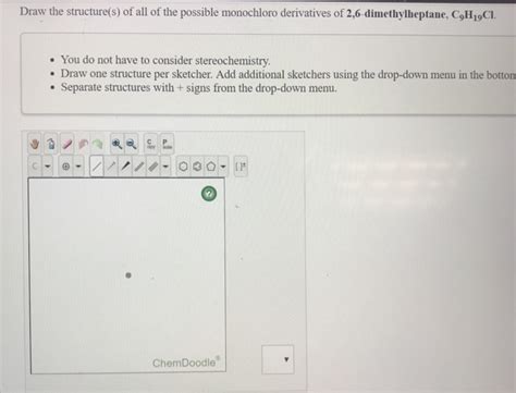 Solved Draw The Structure S Of All Of The Possible Chegg