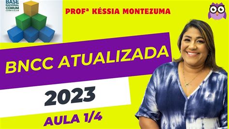 Base Nacional Comum Curricular BNCC Atualizada Aula Introdução e Aspectos Gerais