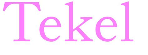 Tekel Name For Girls Meaning Popularity And Origin