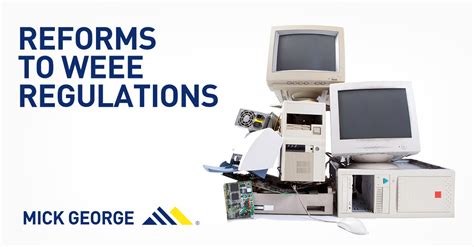 Weee Regulations Consultation Launched Mick George