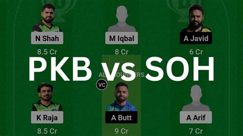 Pkb Vs Soh Dream11 Prediction Pkb Vs Soh Dream11 Team Today Ecs