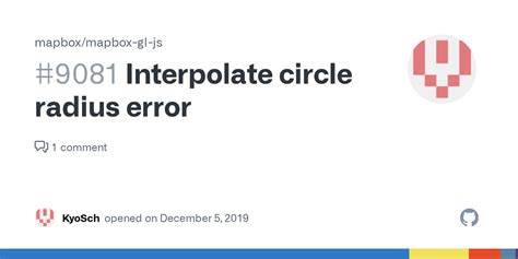Interpolate Circle Radius Error Issue 9081 Mapbox Mapbox Gl Js