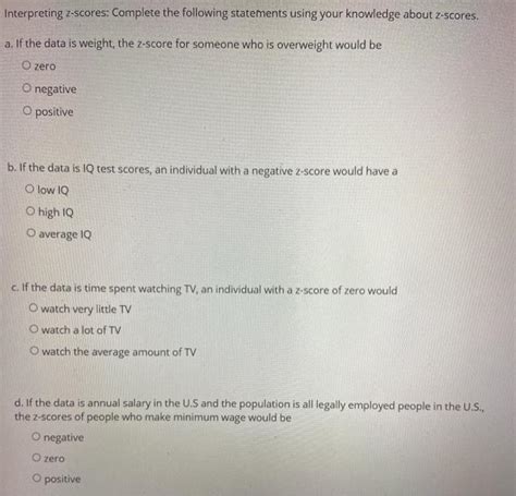 Solved Interpreting Z Scores Complete The Following
