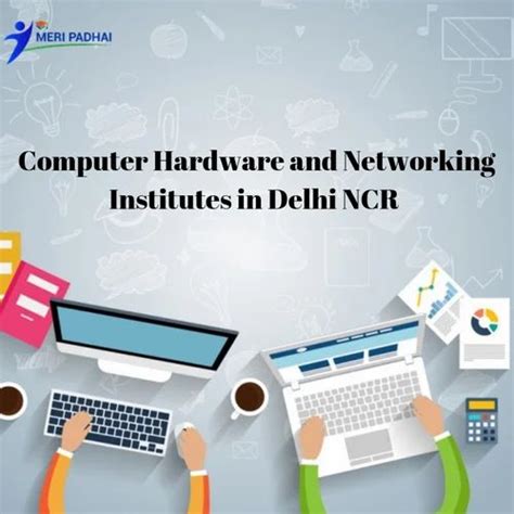 Computer Hardware Networking Institutes In New Delhi ID