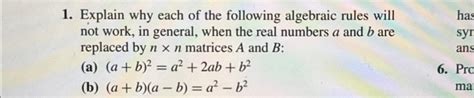 Solved Explain Why Each Of The Following Algebraic Rules