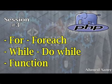 Php Sess For Foreach While Do While Function Youtube