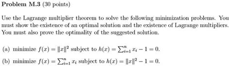 Solved Problem M3 30 Points Use The Lagrange Multiplier Theorem To