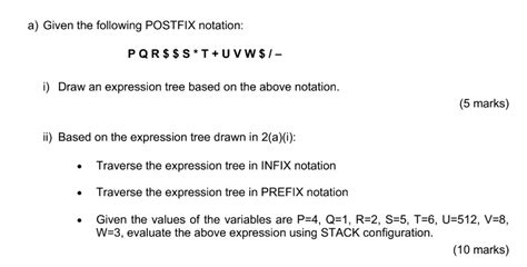 solved a given the following postfix notation pqr s t u