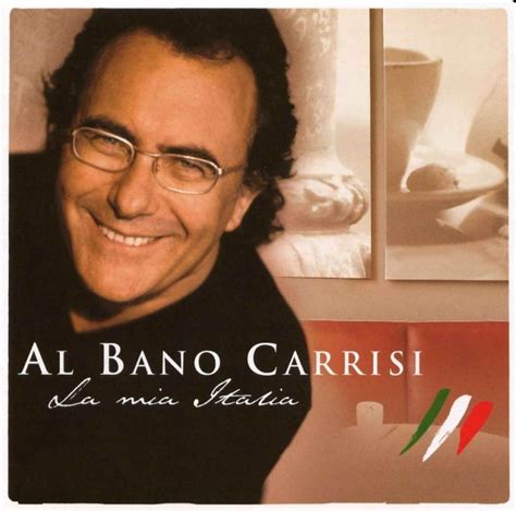 Al Bano Carrisi La Mia Italia 2004 Cd