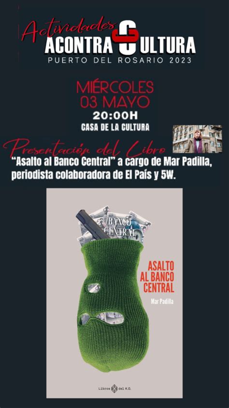La periodista Mar Padilla presenta este miércoles Asalto al Banco