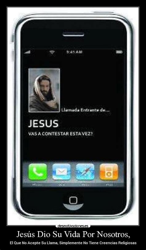 Jesús Dio Su Vida Por Nosotros Desmotivaciones