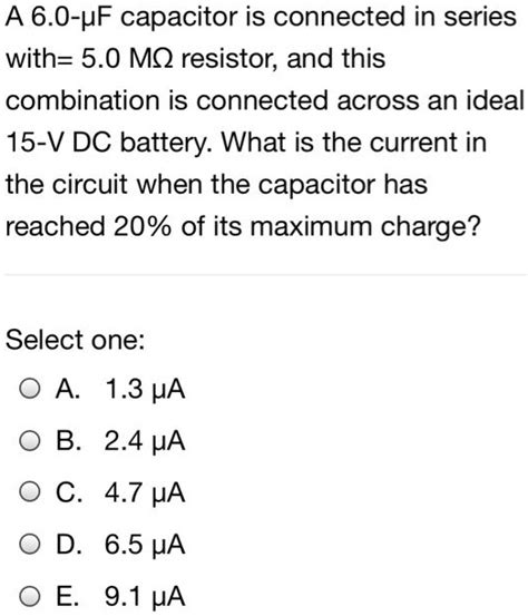 A 60 Uf Capacitor Is Connected In Series With 50 Mo Resistor And This Combination Is Connected
