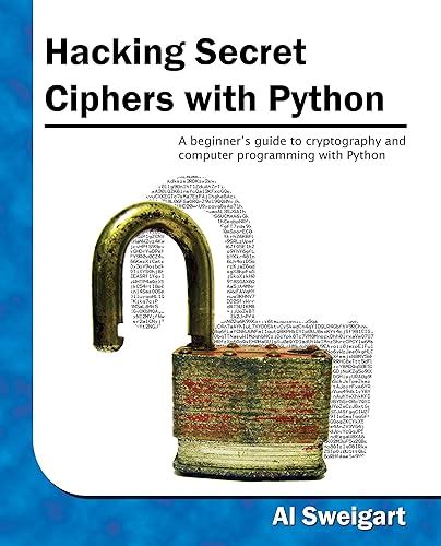 Hacking Secret Ciphers With Python In Oman Whizz Hacking