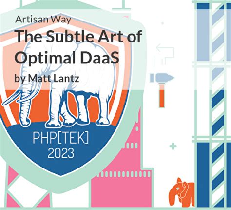 Artisan Way The Subtle Art Of Optimal DaaS PHP Architect