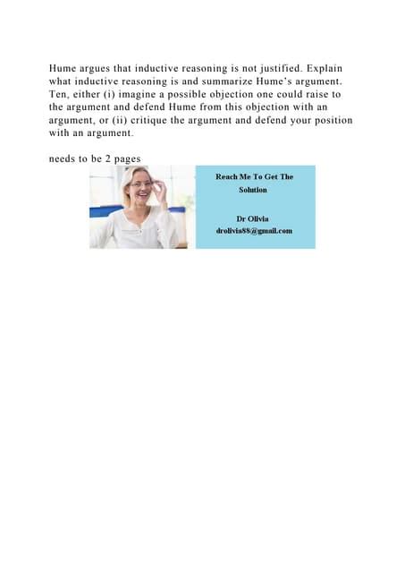 Hume Argues That Inductive Reasoning Is Not Justified Explain What Docx