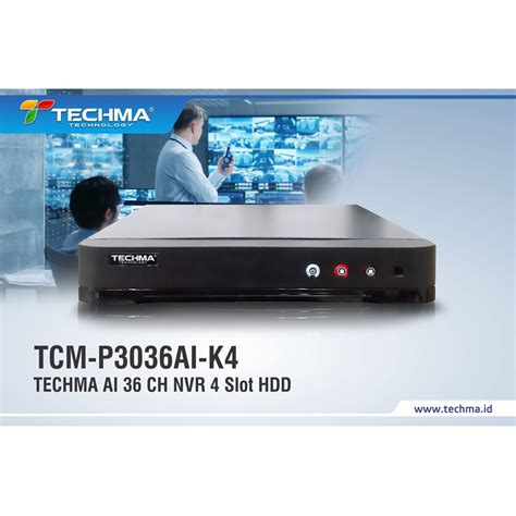 Jual Techma 36ch Network Video Recording Tcm P3036ai K Nvr 36ch
