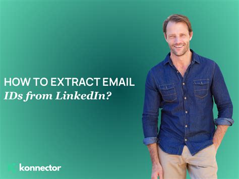 How To Extract Email Ids From Linkedin