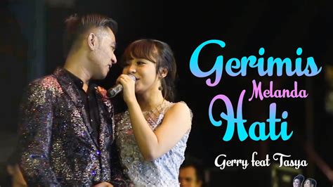 GERIMIS MELANDA HATI TASYA FEAT GERRY GOFUN BOJONEGORO Aurora YouTube