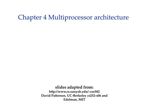 Ppt Chapter 4 Multiprocessor Architecture Powerpoint Presentation