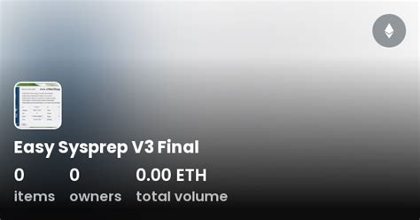 Easy Sysprep V3 Final Collection Opensea