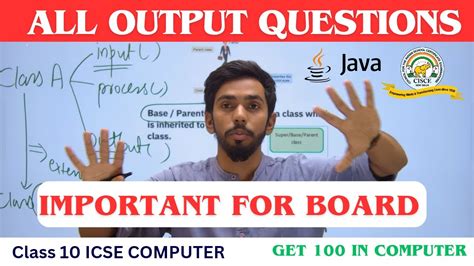 Part 01 Output Section A Computer Java By Prateik Sir Class 10 ICSE ISC