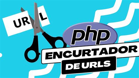 Crie Seu Pr Prio Encurtador De Urls Php E Mysql Tutorial