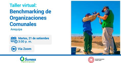 Taller Virtual Sunass Benchmarking De Organizaciones Comunales De