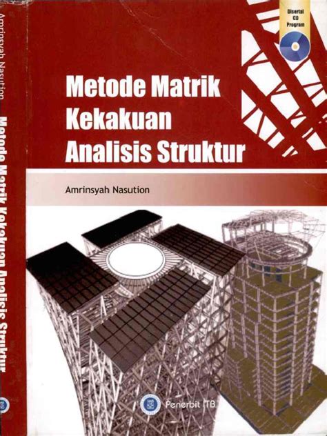 Pert 1 Metode Matrik Kekakuan Analisis Struktur Prof Ir Amrinsyah