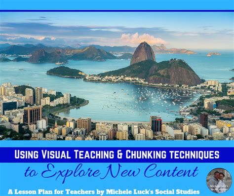 Using Visual Teaching And Chunking Techniques To Explore New Content A Lesson Plan For Teachers