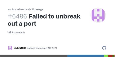 Failed To Unbreak Out A Port Issue 6486 Sonic Net Sonic Buildimage