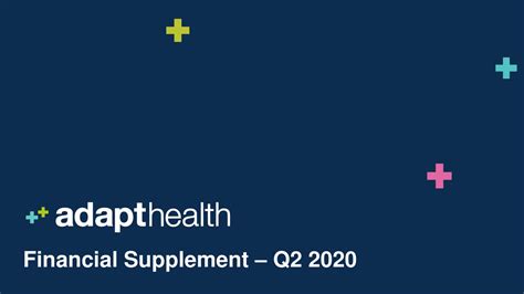 Adapthealth Corp 2020 Q2 Results Earnings Call Presentation