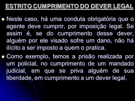 Exemplos De Estrito Cumprimento Do Dever Legal Novo Exemplo