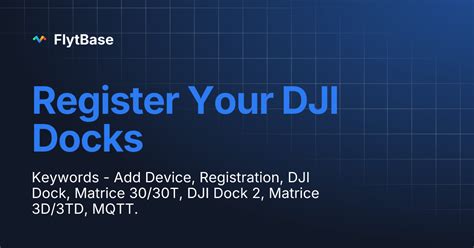 Register Your Dji Dock 1 And 2 Flytbase