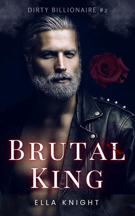 Brutal King An Age Gap Bdsm Erotic Dark Romance Novella With