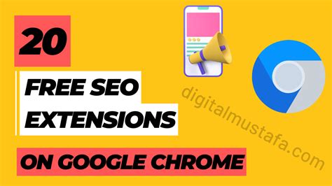 Best Free SEO Extensions For Google Chrome Digital Mustafa