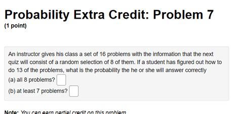 Solved Probability Extra Credit Problem 7 1 Point An Chegg