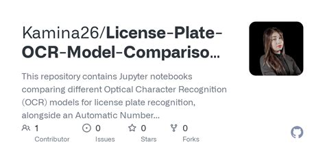 Github Kamina26 License Plate Ocr Model Comparison And Yolov7 Anpr System This Repository