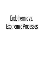 Endothermic Vs Exothermic Processes Pptx Endothermic Vs Exothermic Processes Exothermic