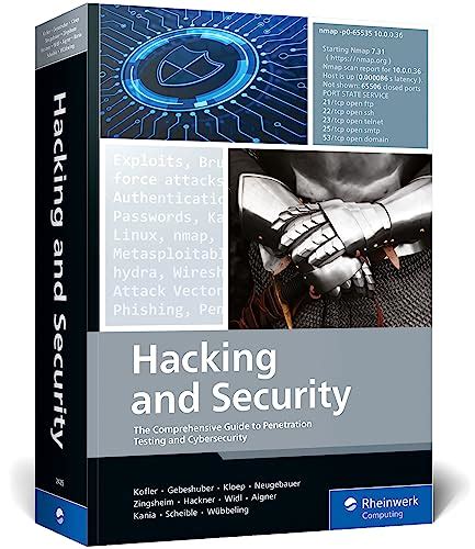 Hacking And Security The Comprehensive Guide To Penetration Testing And Cybersecurity