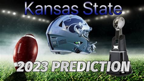 Kansas State Football 2023 Prediction Youtube